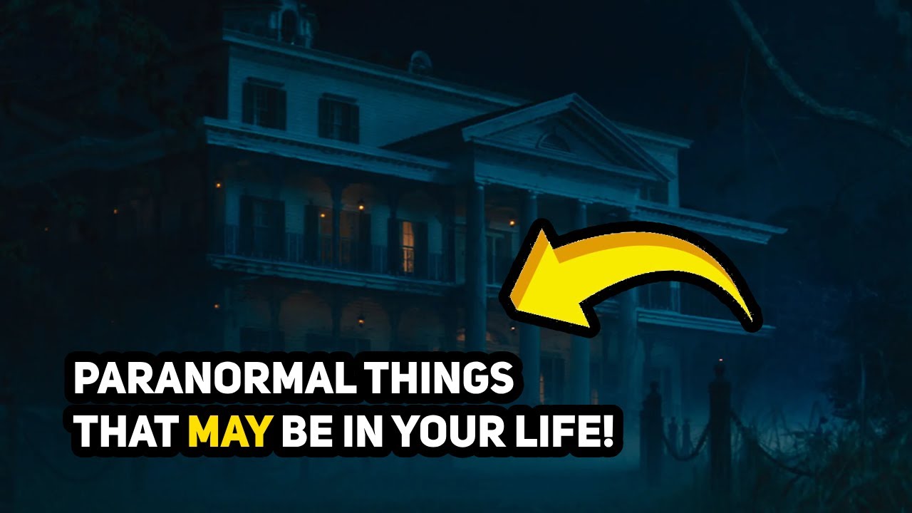 10 Terrifying Paranormal Situations You Might Encounter - YouTube