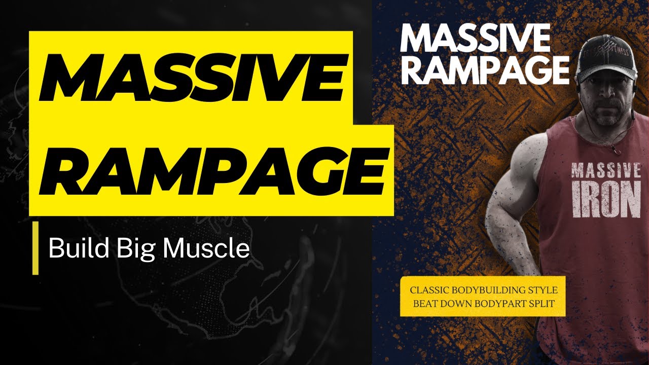 NEW Massive Rampage WORKOUT - Build Big Muscle BODYBUILDING STYLE - YouTube