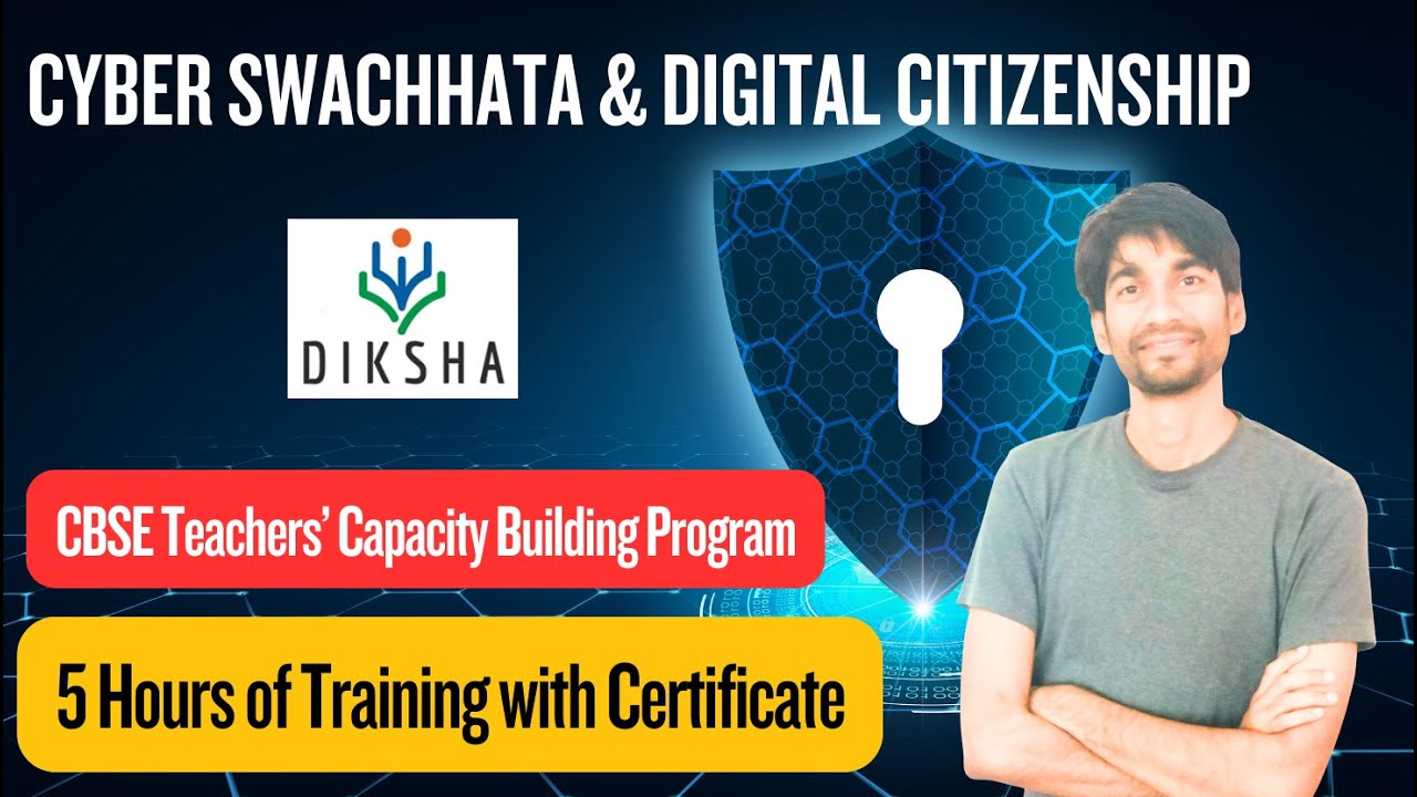 Cyber Swachhata & Digital Citizenship Training | 5 Hours Course on ...