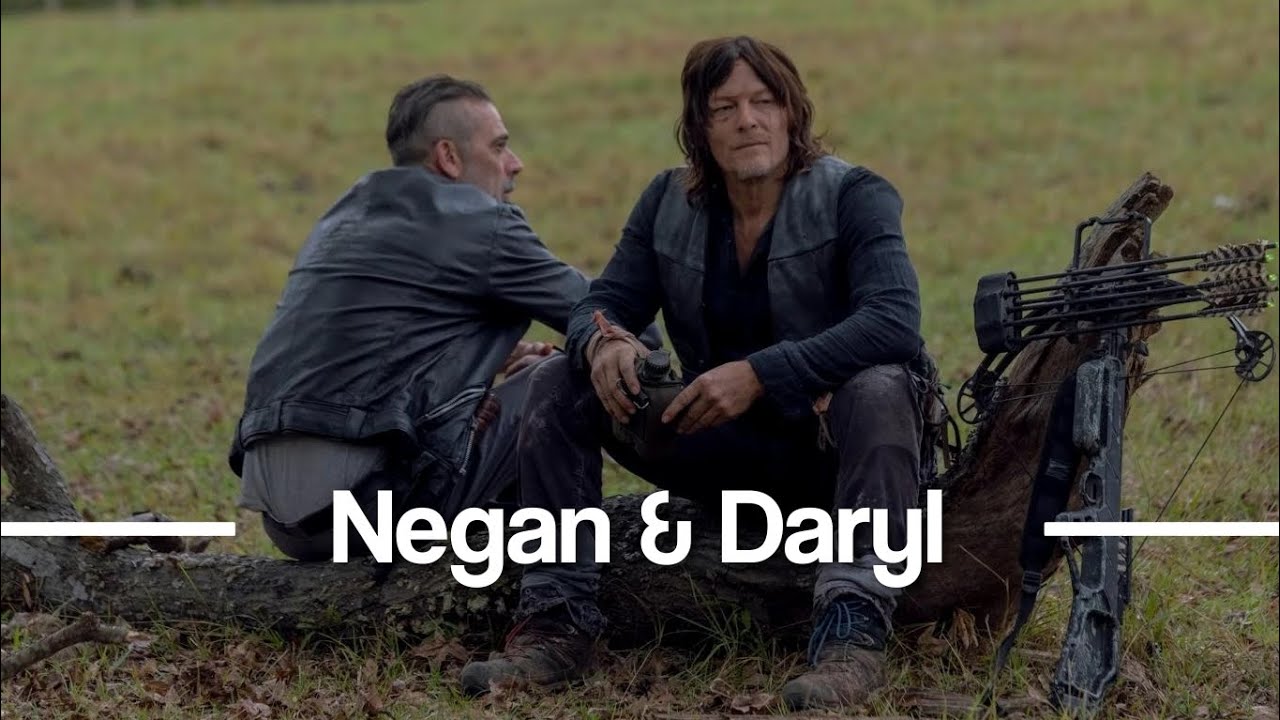 Negan & Daryl || My oh my - YouTube