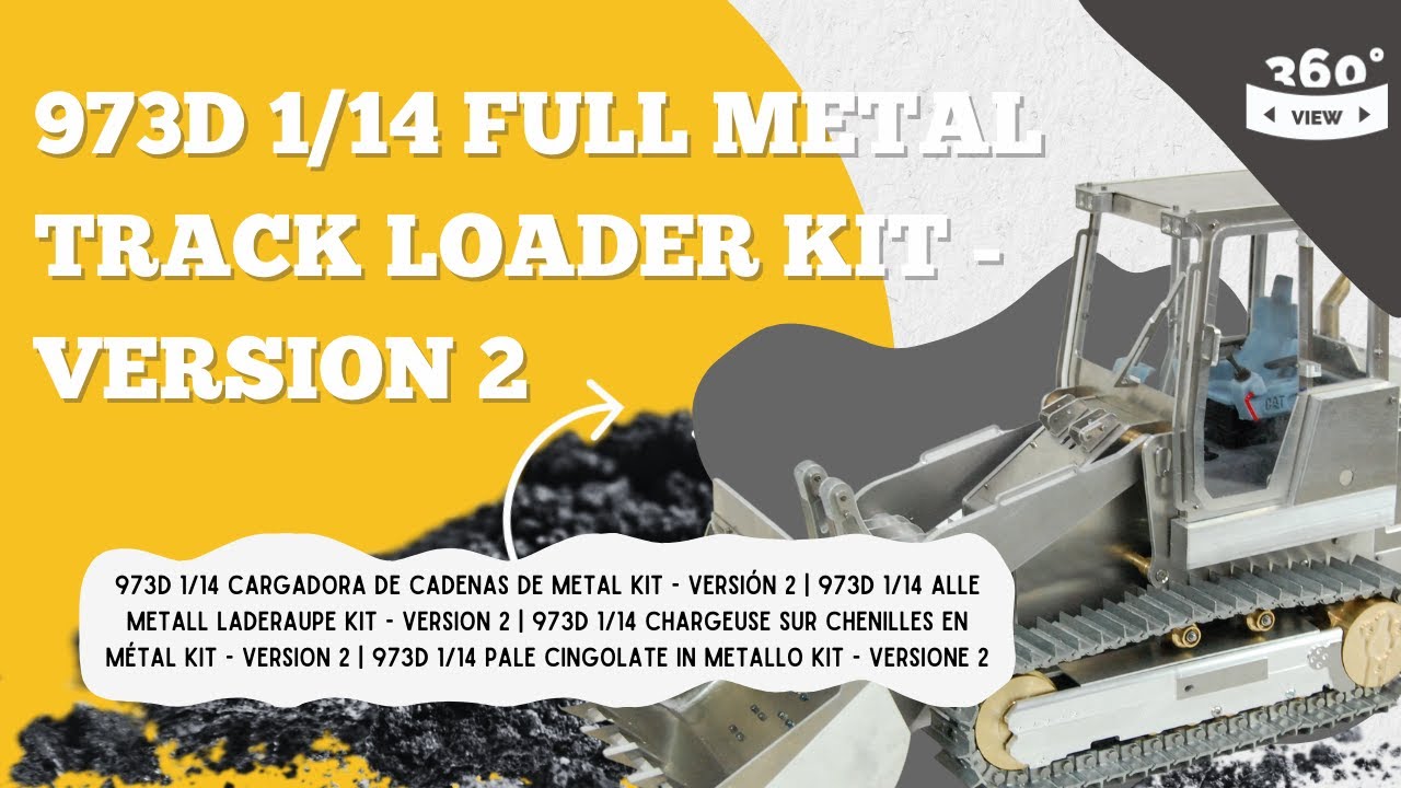973D 1/14 Full metal Track Loader KIT - VERSION 2 - 360º | MAGOM HRC ...
