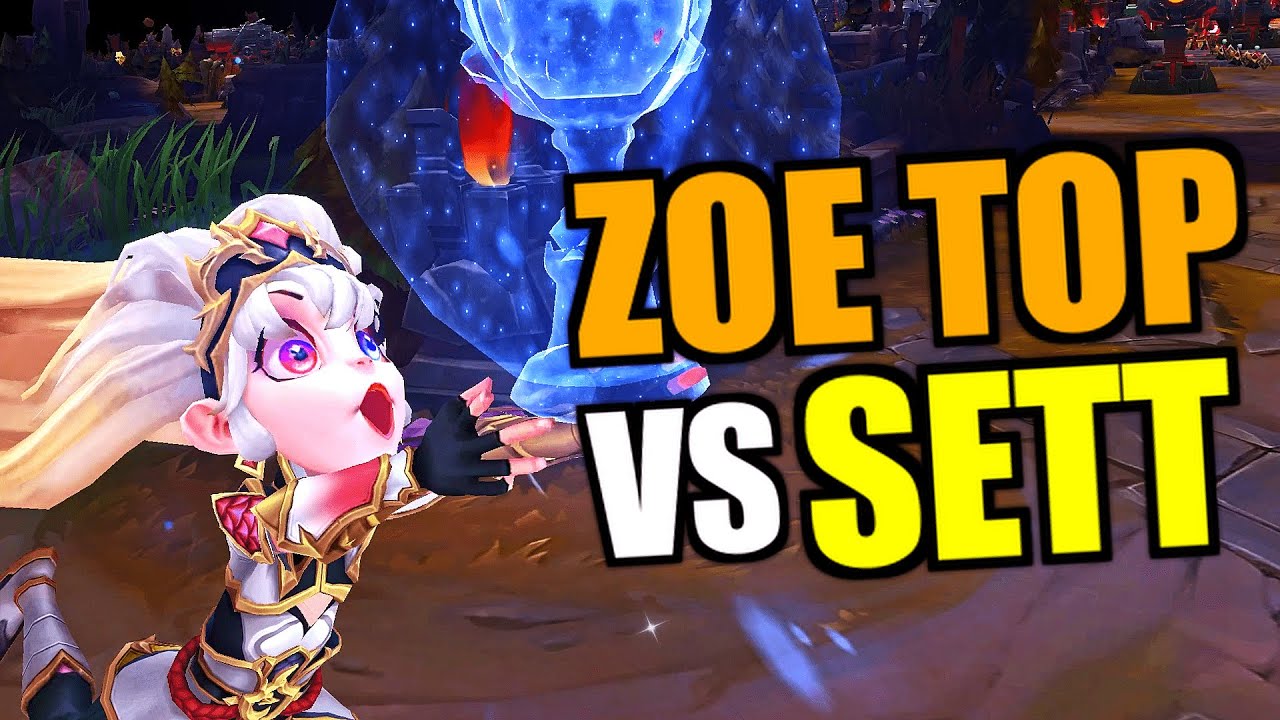 Riftmaker Zoe Top VS Sett (Grandmasters EUW) - YouTube