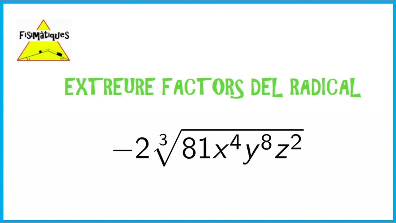 Extreure factors en un radical (Secundària) - YouTube