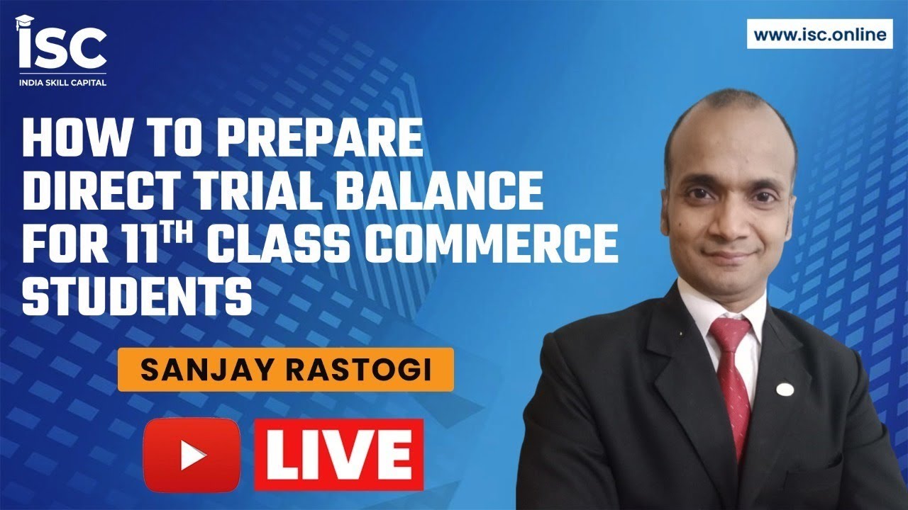 How to prepare Direct Trial Balance for 11th class commerce students ...
