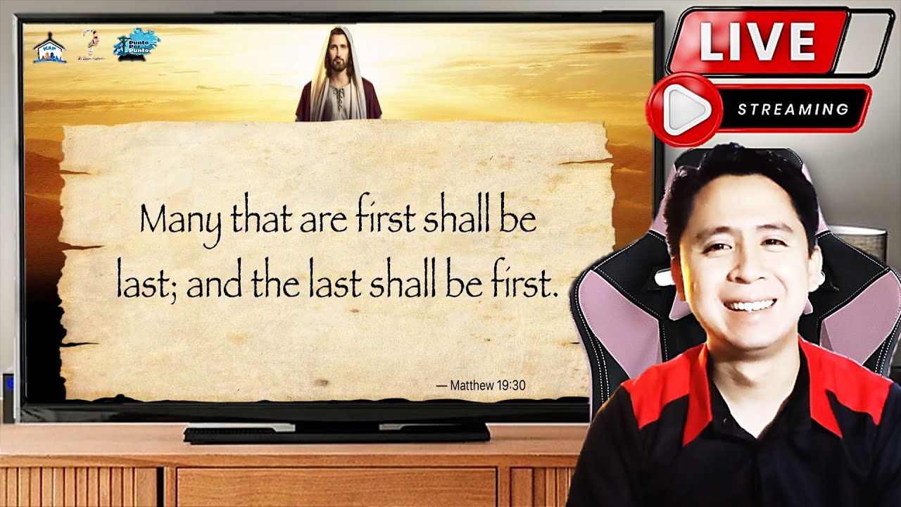 Worldwide Catholic Bible Study - Many that are first will be last, and ...