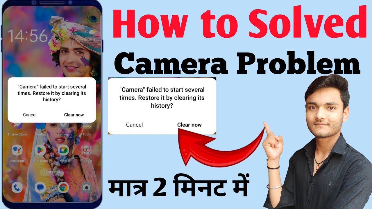 "Camera" failed to start several times. Restore it by Clearing its ...