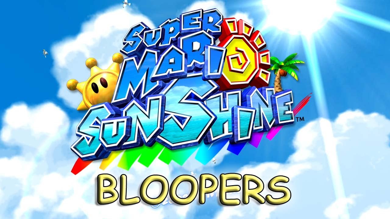 Super Mario Sunshine Bloopers: Mario's awful vacation - YouTube