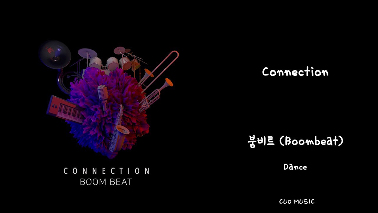 [Official Audio] 붐비트 (Boombeat) - Connection - YouTube