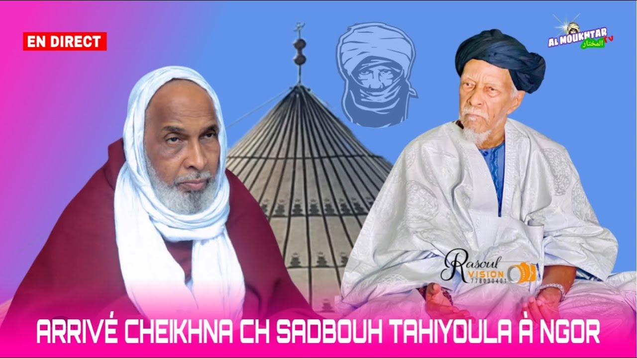 🔴EN DIRECT ARRIVÉ KHALIF GÉNÉRAL DES KHADRE CHEIKHNA CH SADBOUH ...