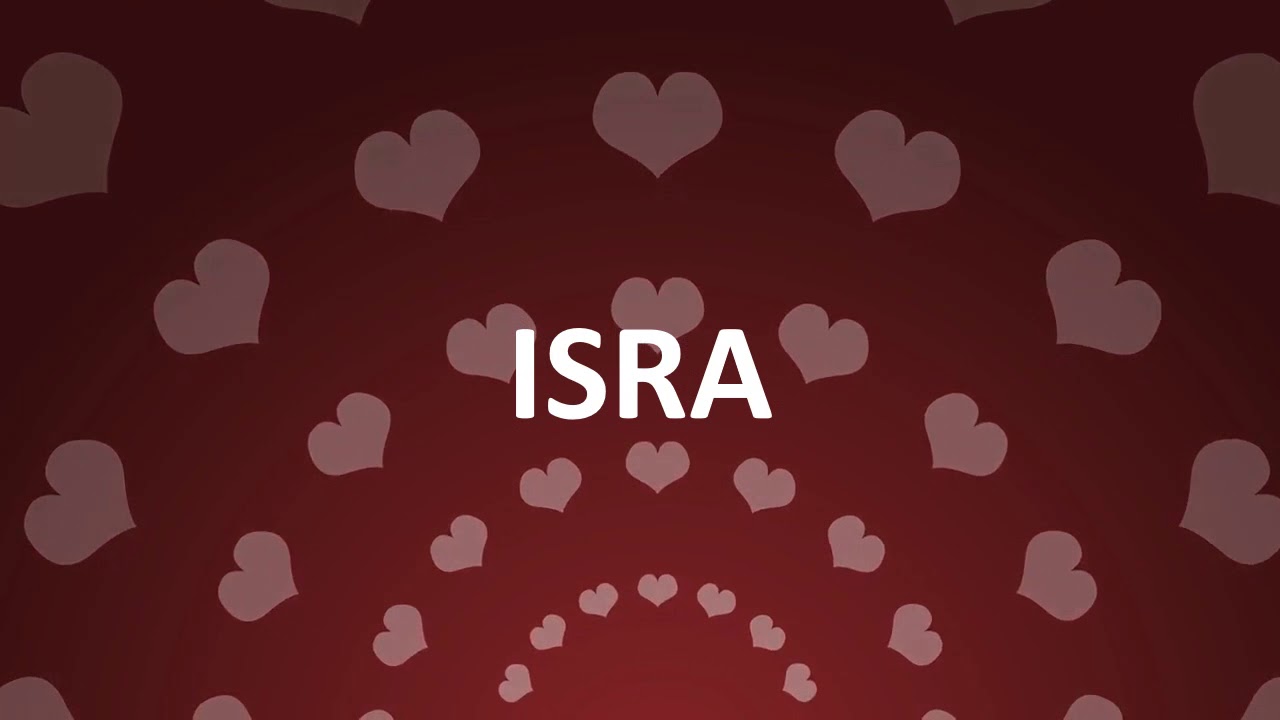 HAPPY BIRTHDAY ISRA - YouTube