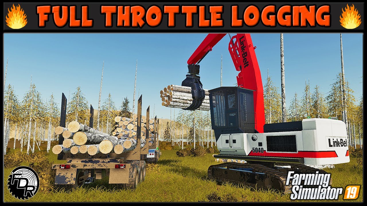 Very Satisfying Log Loading 🔥 FTL #19 🔥 Farming Simulator 2019 FDR ...