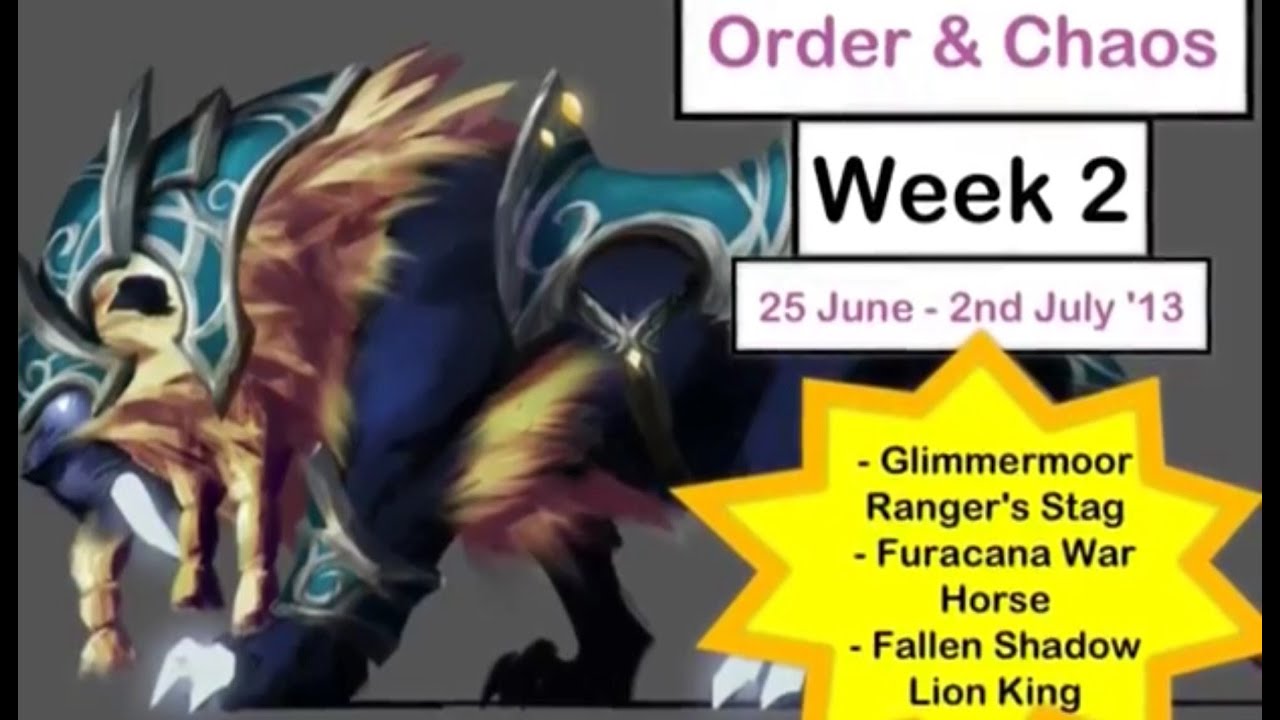 Order & Chaos : Epic Mounts Week 2 - YouTube