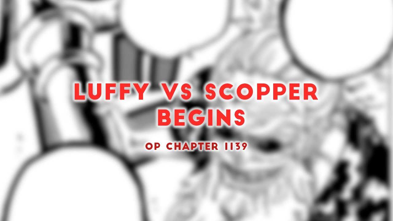 Luffy vs Scopper Gaban Begins | One Piece Chapter 1139 #onepiece # ...