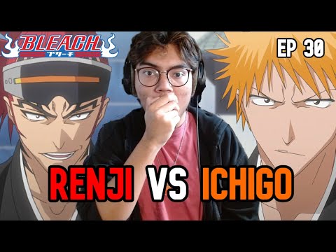 RENJI VS. ICHIGO?!?! | Bleach Episode 30 Reaction - YouTube
