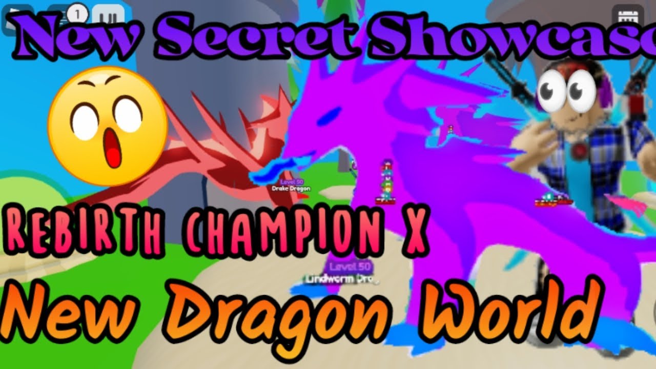 New Secret Showcase (t1 and t2) | Rebirth Champion X | only one exist ...