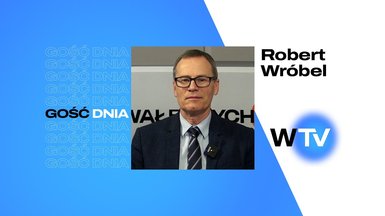 Gość Dnia - Robert Wróbel - YouTube