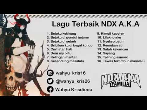 LAGU TERBAIK NDX AKA - YouTube