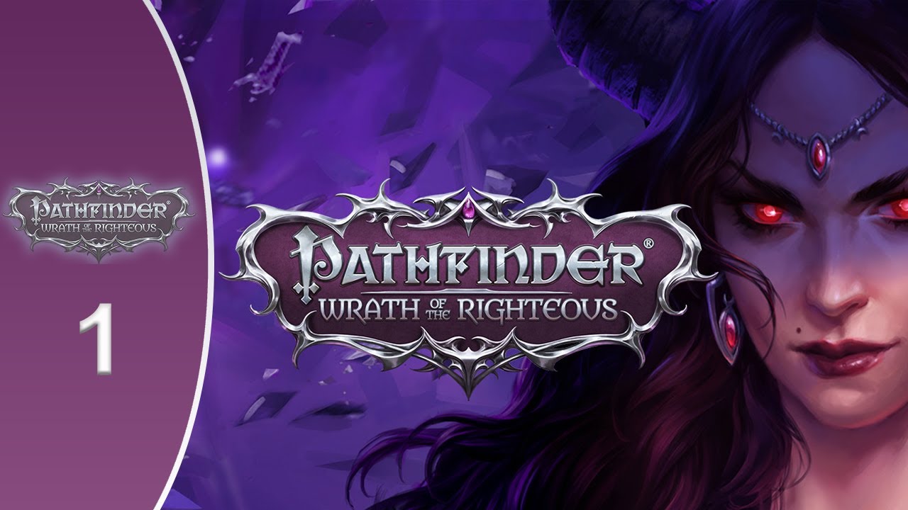 Pathfinder: Wrath of the Righteous - Part 1 - Fall of Kenabres - YouTube