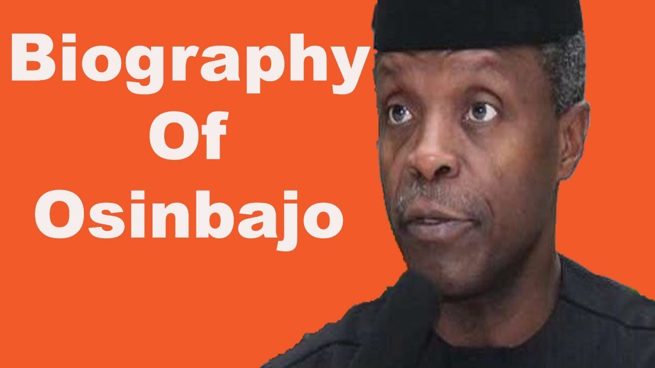 Biography of Oluyemi Osinbanjo,Origin,Education,Net worth,Family ...