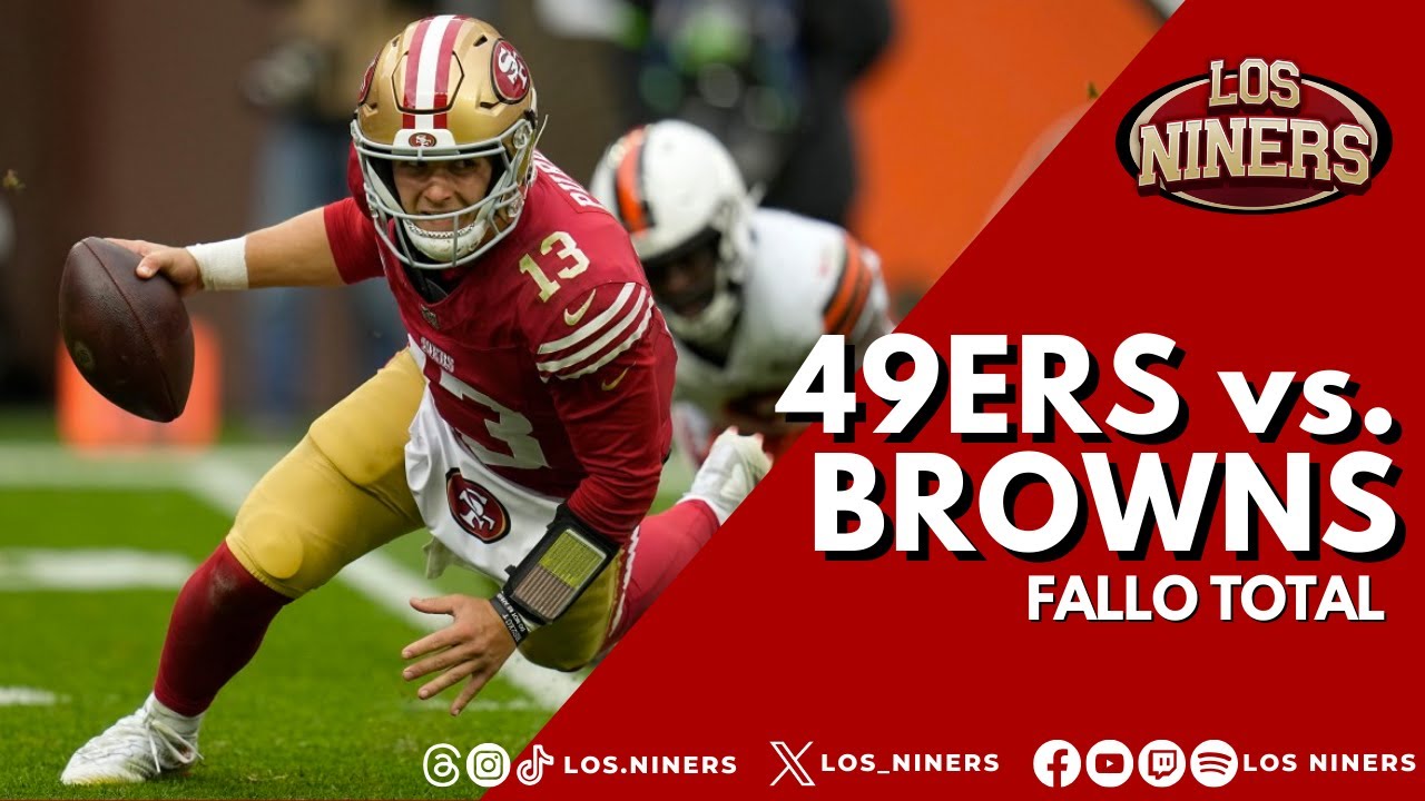 San Francisco 49ers vs. Cleveland Browns | Semana 6 NFL 2023 | Fallo ...