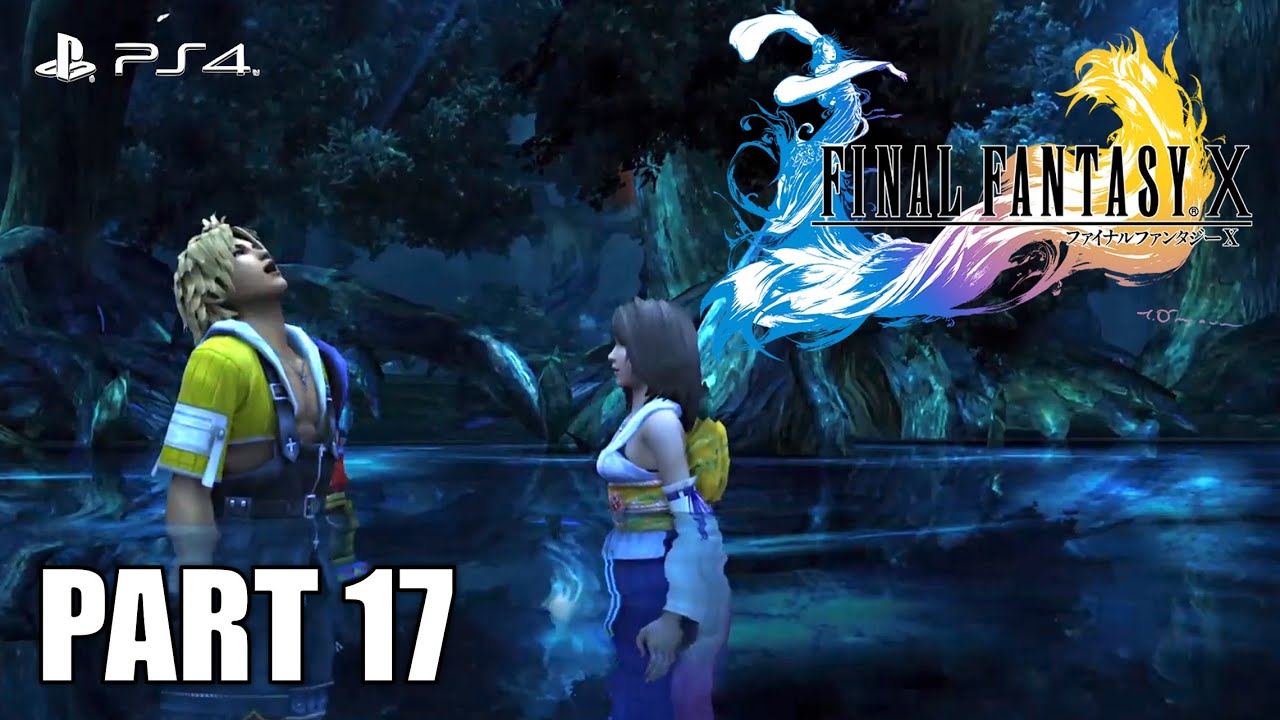 【FF10 HD】ファイナルファンタジーX HDリマスターに挑戦！| FINAL FANTASY X HD Remaster Gameplay ...