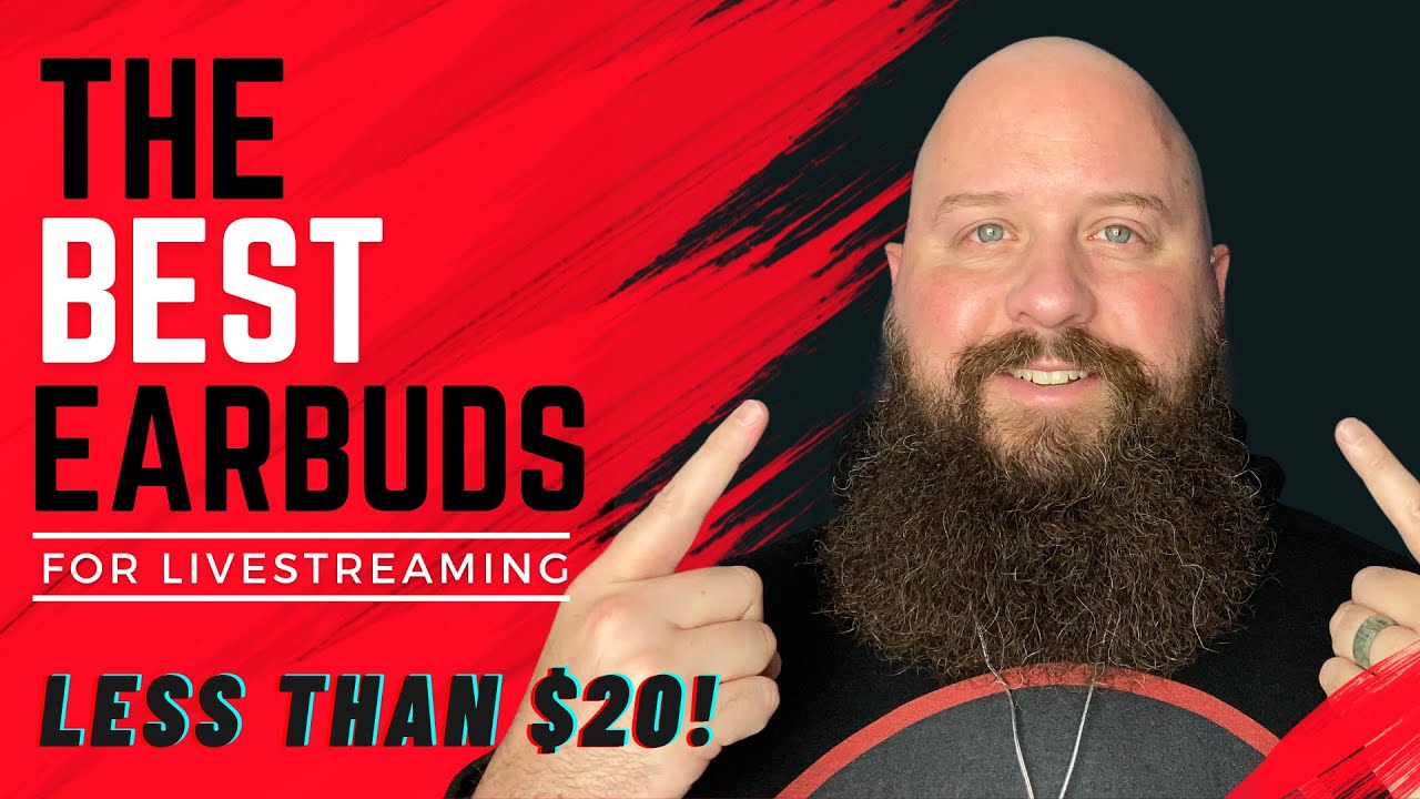 The BEST Earbuds for Livestreaming - UNDER $20! - YouTube