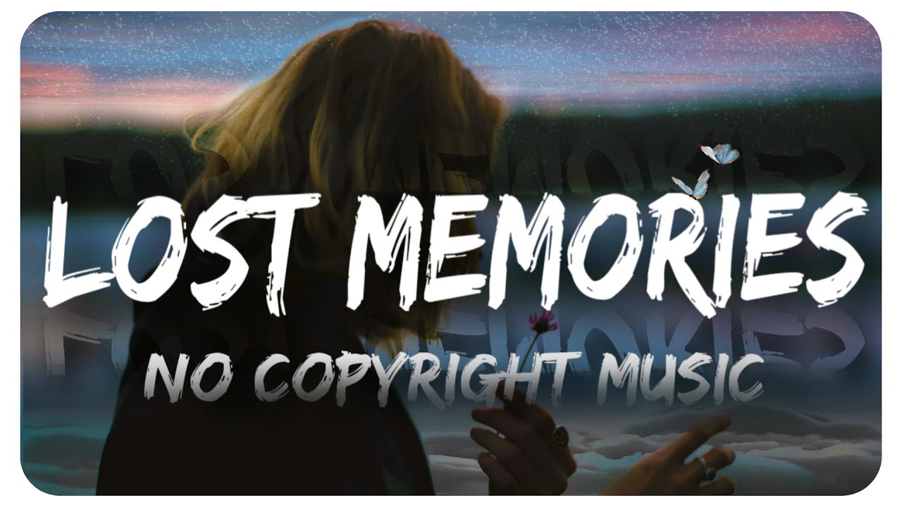 AERØHEAD – Lost Memories │No Copyright Music - YouTube