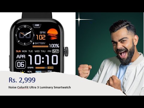 Largest Amoled Display Smartwatch | Noise colorfit ultra 3 luminary ...