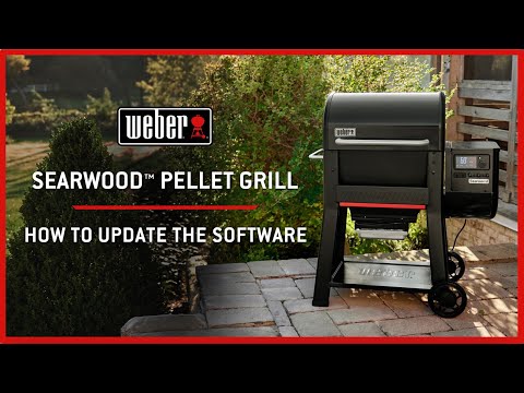 Weber Searwood Pellet Grill: How to Update the Software