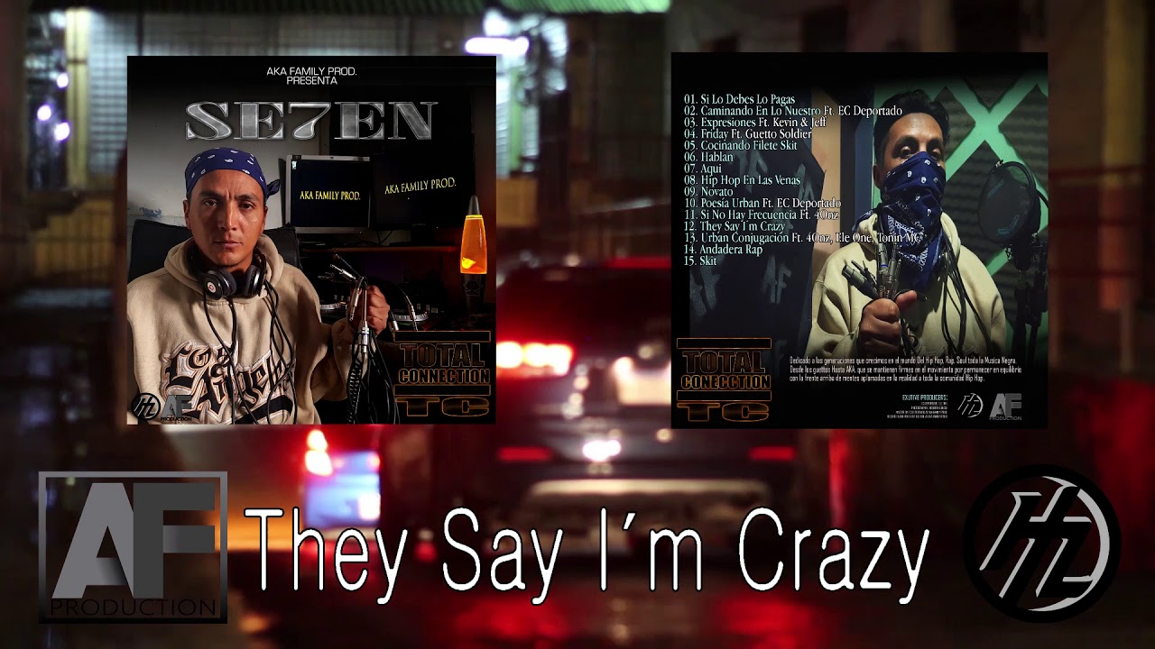 12. SE7EN - They Say I´m Crazy (Aka Family Prod.) - YouTube