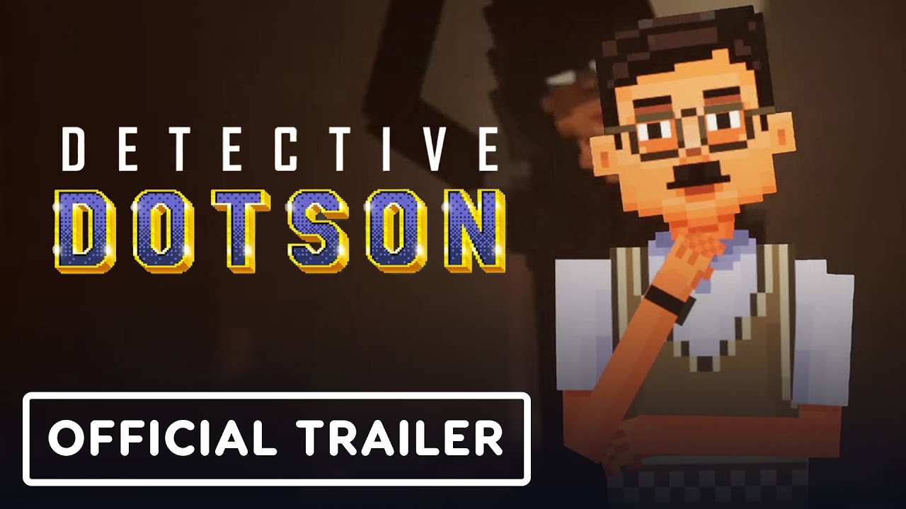 Detective Dotson - Official Gameplay Trailer - YouTube