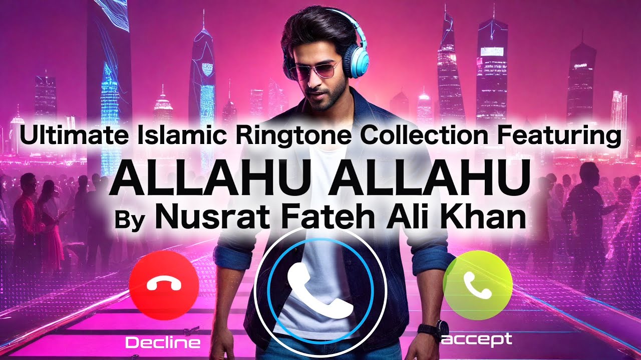 Islamic Ringtones - Download Islamic Ringtone Allahu Allahu | Naat ...