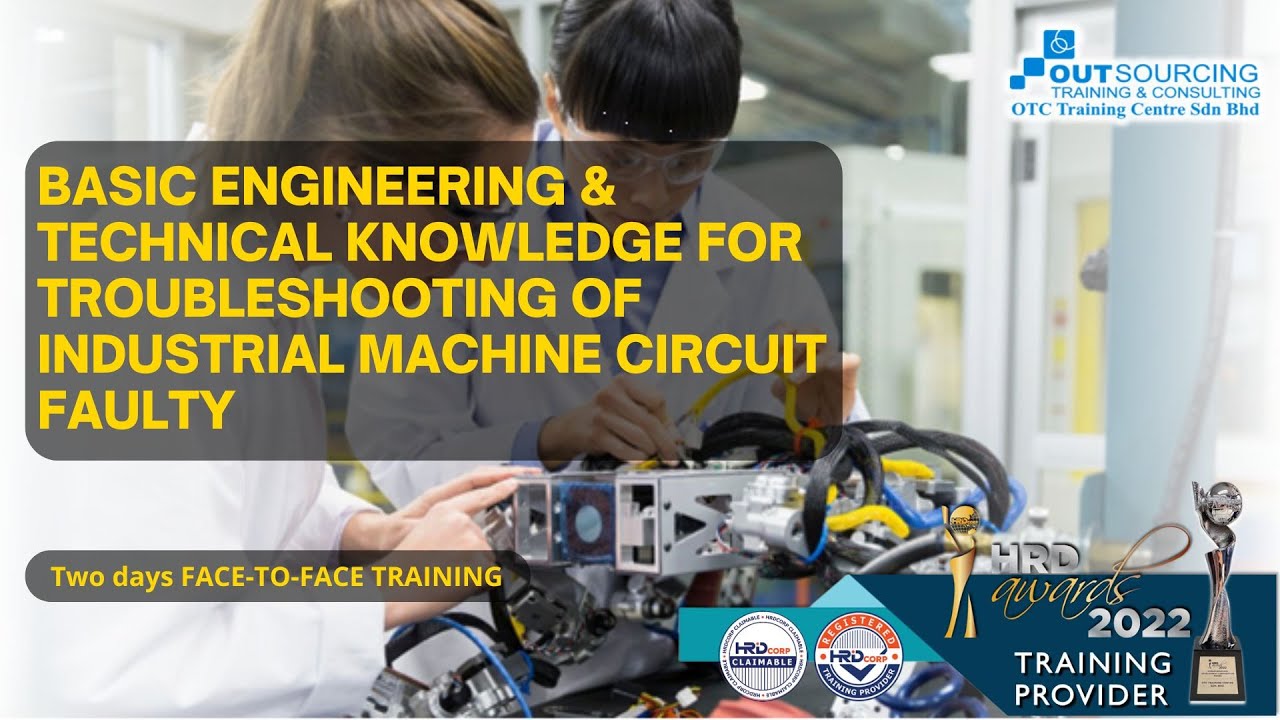 BASIC ENGINEERING & TECHNICAL KNOWLEDGE FOR TROUBLESHOOTING OF ...