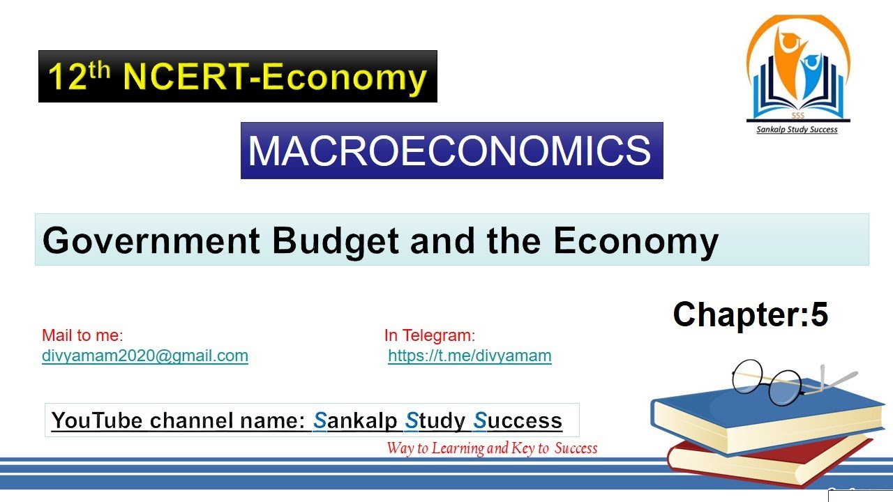 6.Government Budget and The Economy || 12th NCERT ECONOMY || Part 1 ...