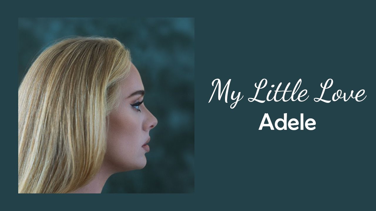 Adele - My Little Love // 1 hour // 60 minute sounds - YouTube
