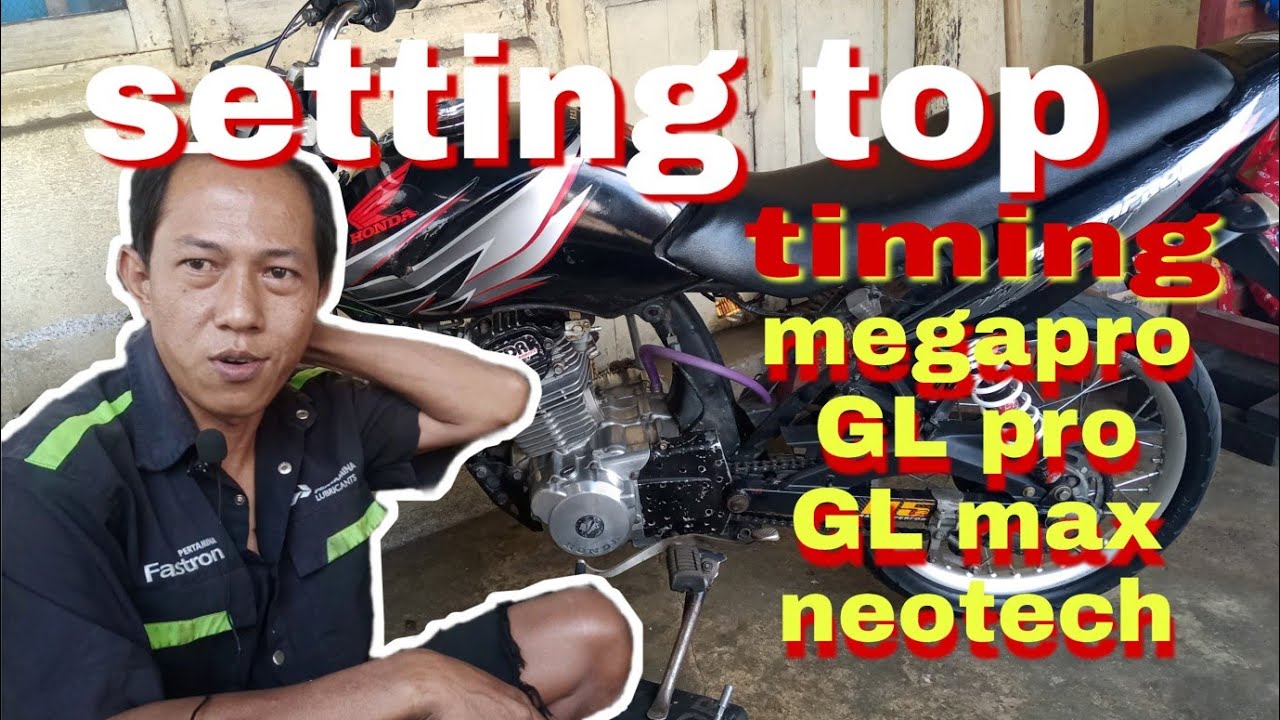 Cara setting top timing megapro dan gl pro,gl max sries - YouTube