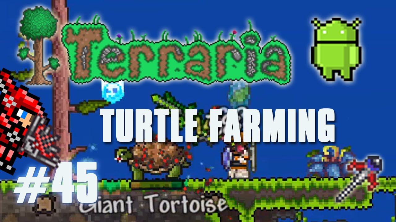 Terraria Android Edition Let's Play - Turtle Farming [45] - YouTube