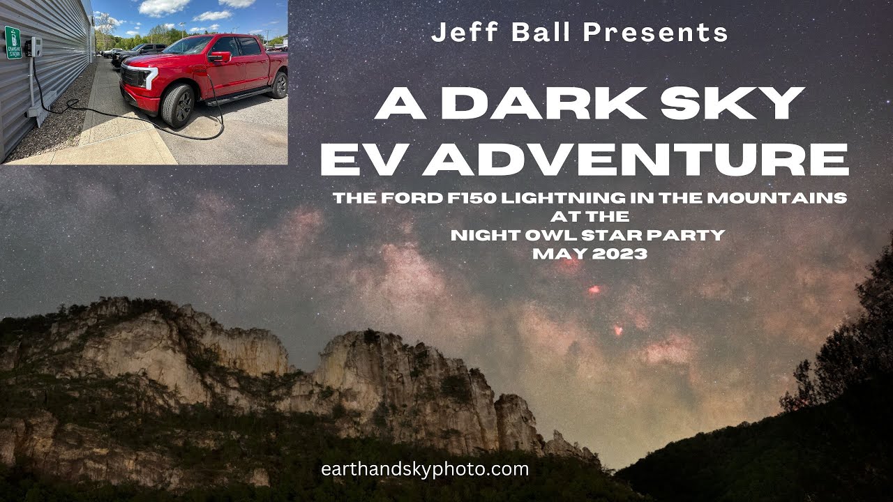 An EV Dark Sky Adventure: The Ford F150 Lightning in the mountains at ...