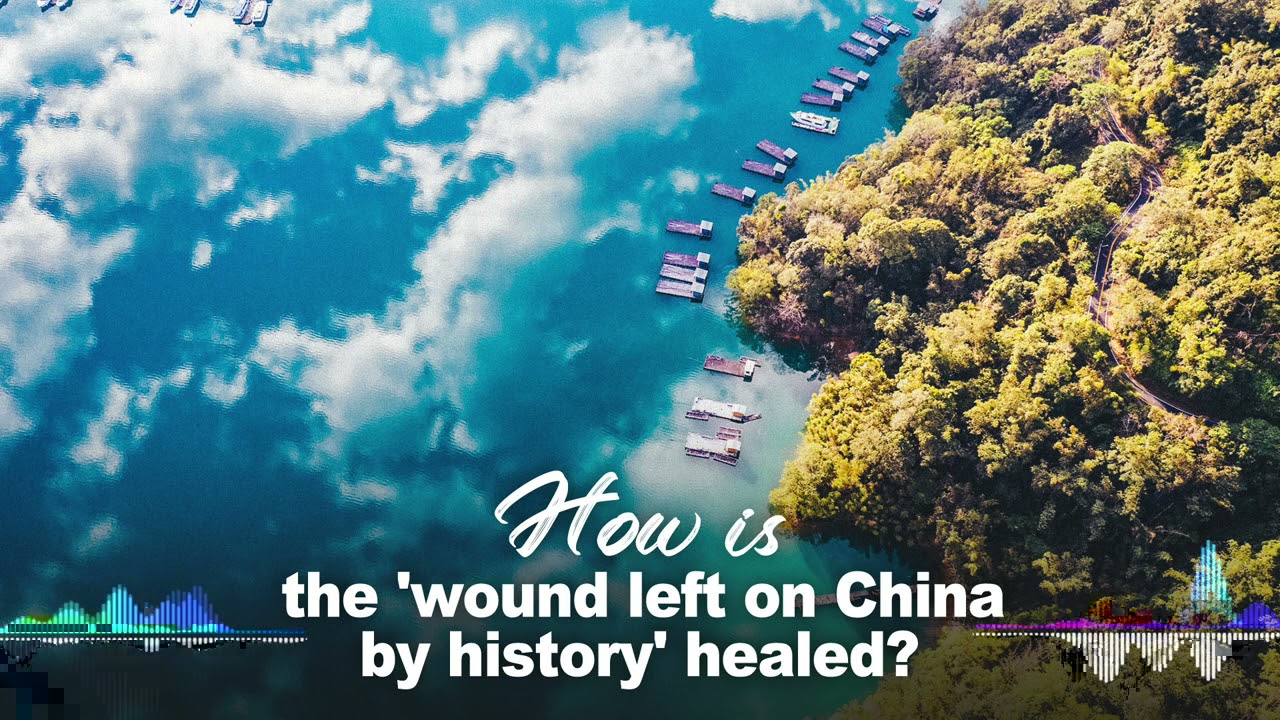 How is the 'wound left on China by history' healed? - YouTube