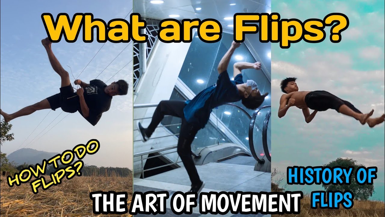 What are flips? (flips kya hei) Flips/parkour/stunts/history ...