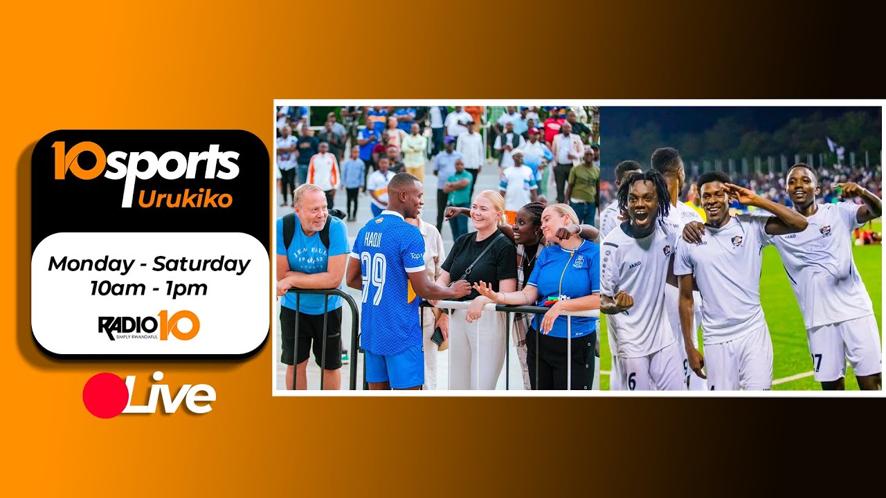 #10SPORTS LIVE 21 10 2024:APR NA RAYON ZATSINZE MATCHES ZAZO | AMAVUBI ...