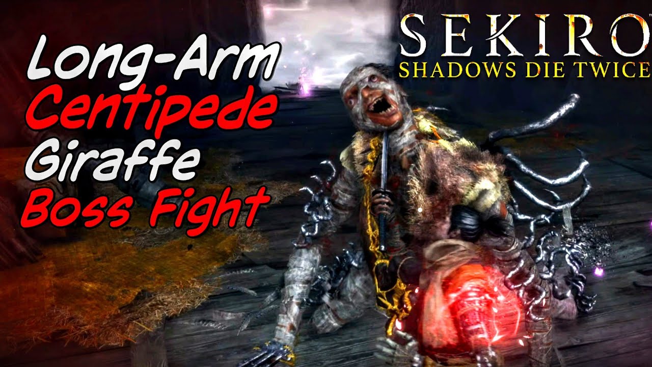 Long-Arm Centipede Giraffe Boss Fight: Sekiro - YouTube