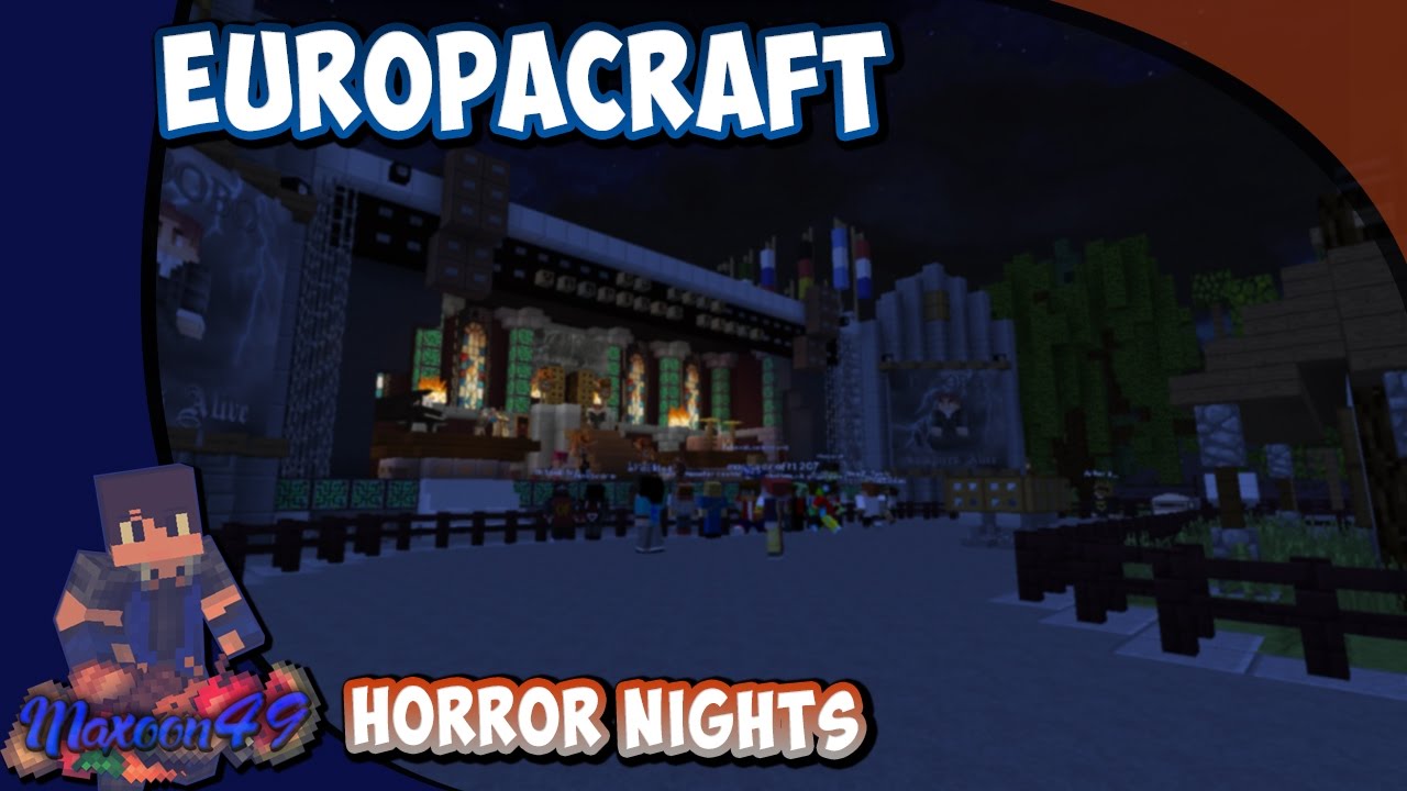 HORROR NIGHTS SUR MINECRAFT ! - (EuropaCraft) [HD] - YouTube