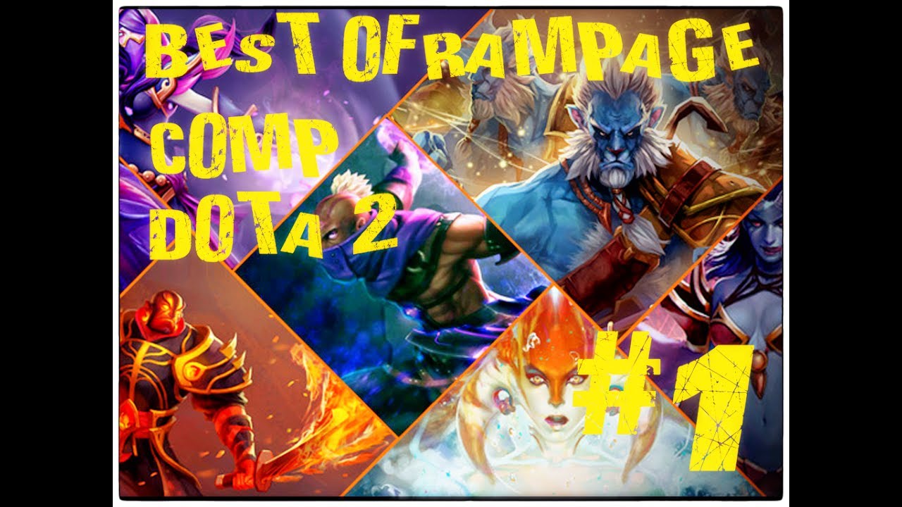BEST OF RAMPAGE DOTA 2 COMPILATION #1 - YouTube