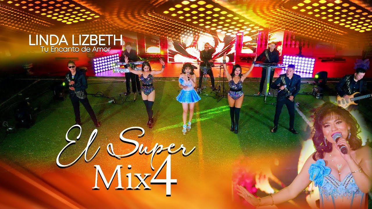 El Super Mix 4 - Linda Lizbeth - 2025 (Oficial) - YouTube