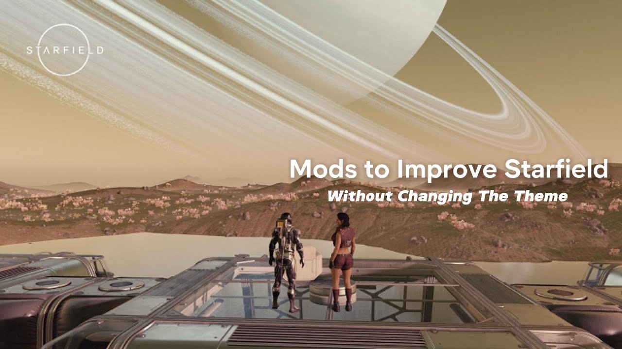 Mods to Improve Starfield Without Changing the Theme: Part 1 - YouTube