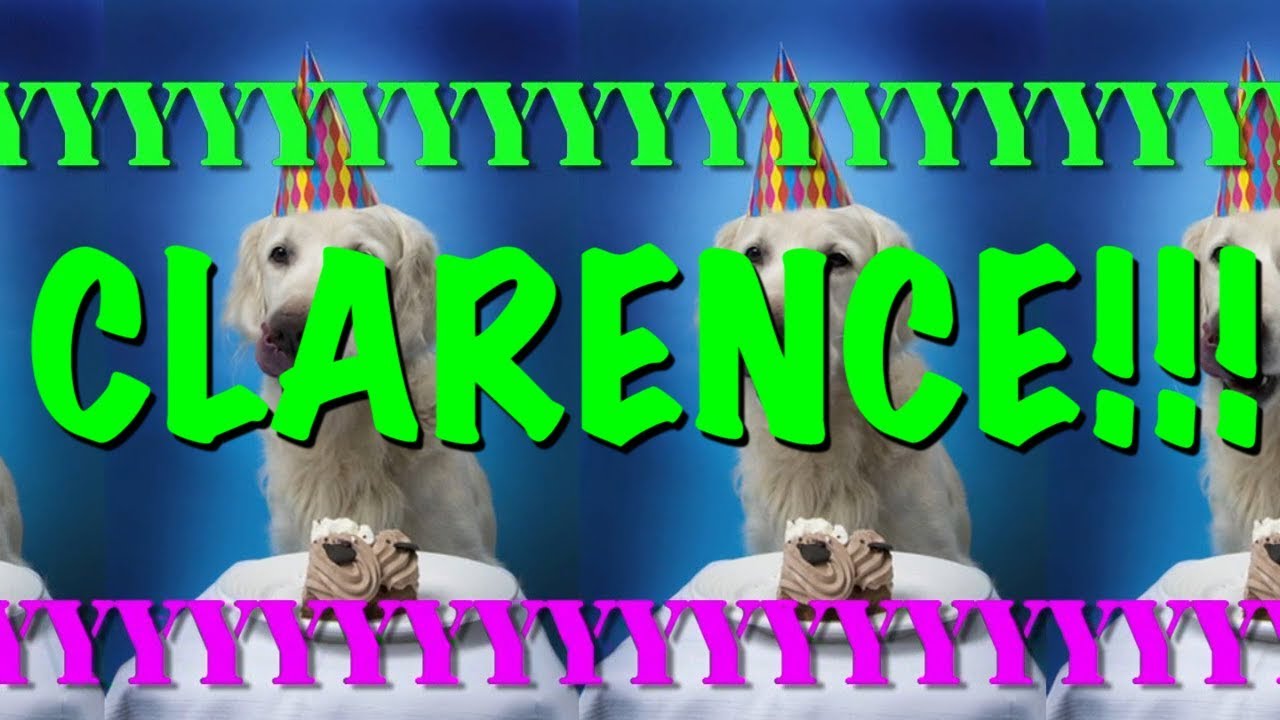 HAPPY BIRTHDAY CLARENCE! - EPIC Happy Birthday Song - YouTube