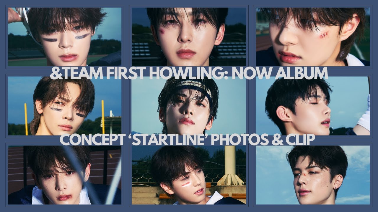[MUST WATCH] &TEAM First Howling: NOW First Album - Concept 'STARTLINE ...