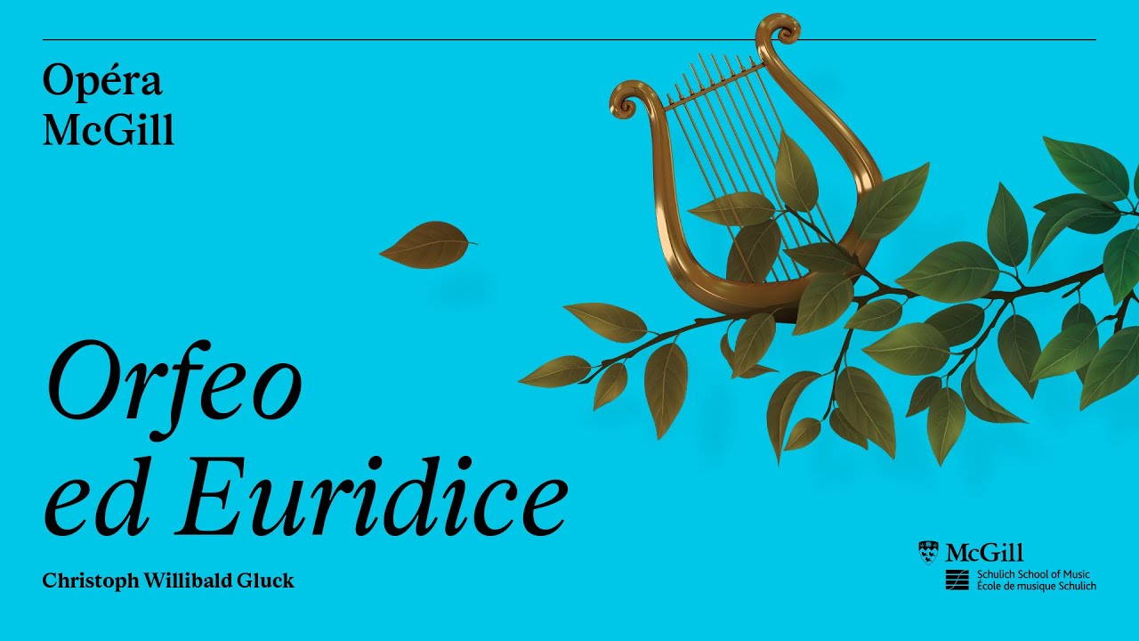Opera McGill | Behind the scenes of Orfeo ed Euridice - YouTube