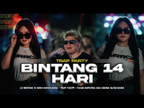 DJ BINTANG 14 HARI - WALAU HANYA SEKEJAP DI HATI - TRAP PARTY | NEW VIRAL | Fajar Saputra